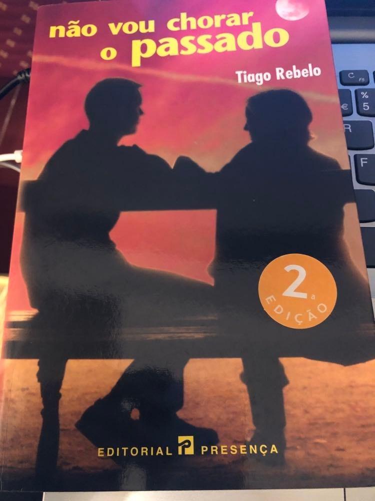 Não Vou Chorar o Passado de Tiago Rebelo – Folhassoltas